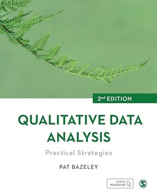 Qualitative Data Analysis: Practical S..., Bazeley, Pat 9781526404763 ...