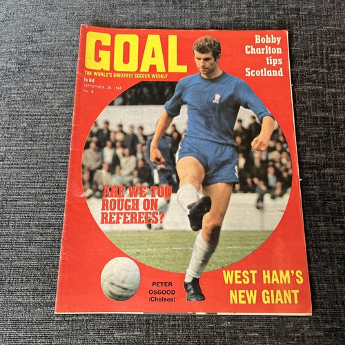 Goal Magazine - 28 Sep 1968 Peter Osgood Peter Simpson Gordon West ...