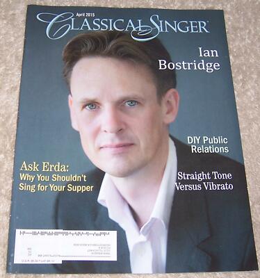Classical Singer Magazine April 2015 Ian Bostridge opera | eBay