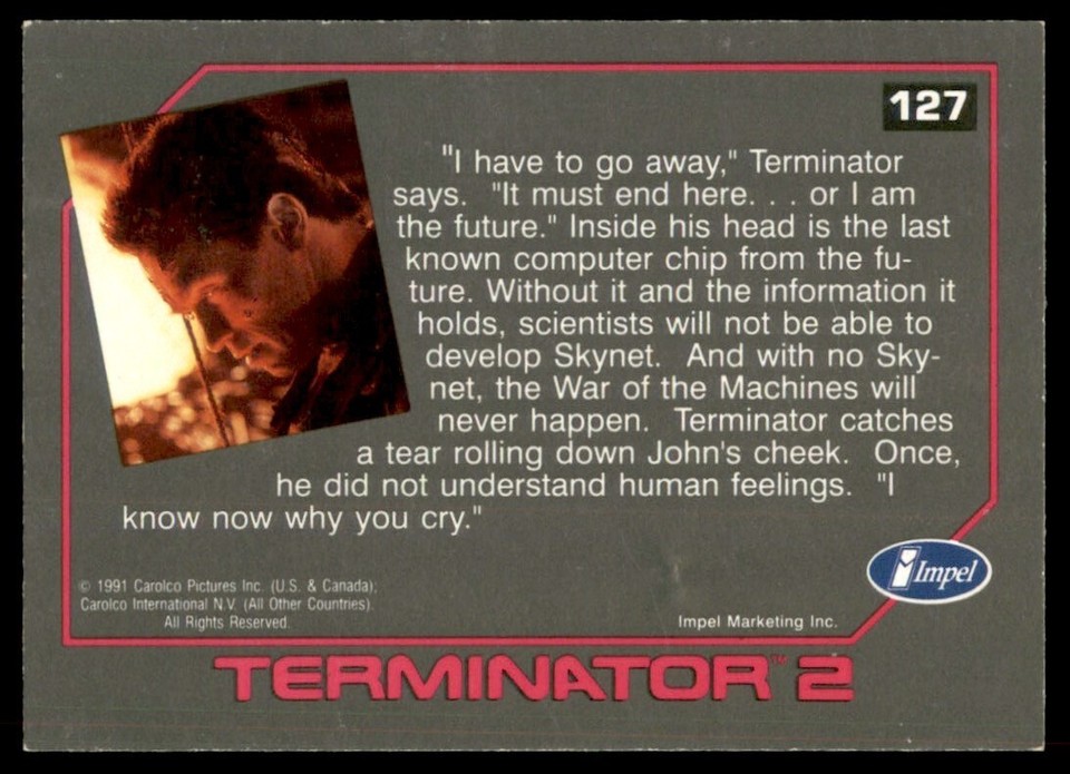 1991 Impel Terminator 2 #127 I Know Now Why You Cry | eBay