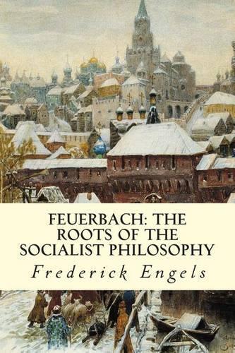 Frederick Engels Feuerbach (Paperback) (UK IMPORT) 9781507854013 | eBay