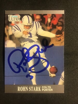 Indianapolis Colts ROHN STARK autograph signed auto Fleer Ultra Florida ...