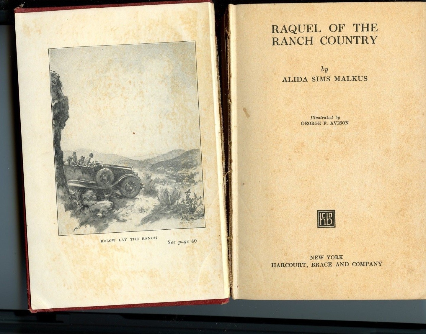 Raquel of the Ranch Country by Alida Sims Malkus Ills George F Avison ...