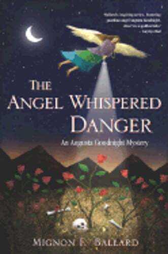 The Angel Whispered Danger by Mignon Franklin Ballard: Used ...