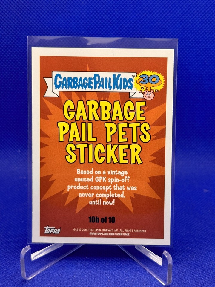 2015 Garbage Pail Kids 30th Anniversary GPK Pets Donnie Dump 10b (Green ...