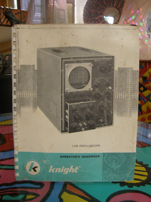 Knight Operators Manual LAB Oscilloscope calibration & schematic.s | eBay