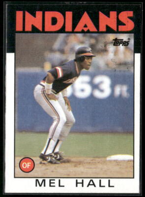 1986 Topps #647 Mel Hall | eBay