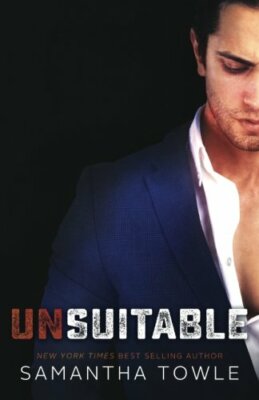 Unsuitable by Towle, Samantha Book The Fast Free Shipping 9781537734811 ...