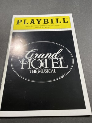 Playbill Magazine Grand Hotel Tamp Performance Center Florida Paperback ...