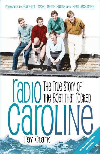 Ray Clark Radio Caroline (Poche) 9781803996813 | eBay