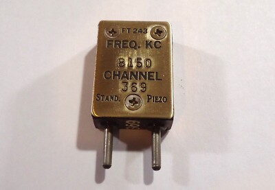 FT-243 Radio Crystal 8150 KHz - .093 Pins - Stand Piezo - Channel 369 | eBay