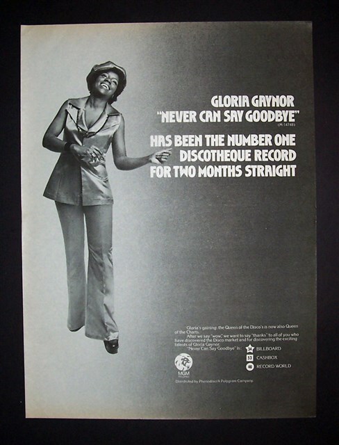 Gloria Gaynor Never Can Say Goodbye 1974 Short Print Poster Type Advert ...