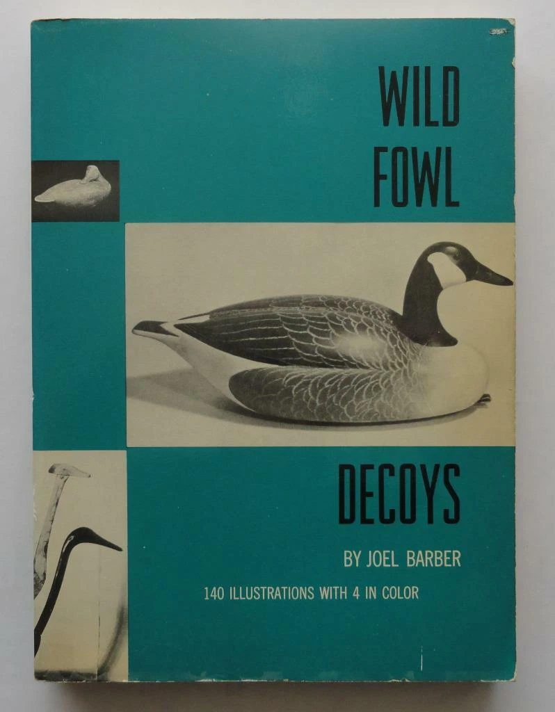 Wild Fowl Decoys
