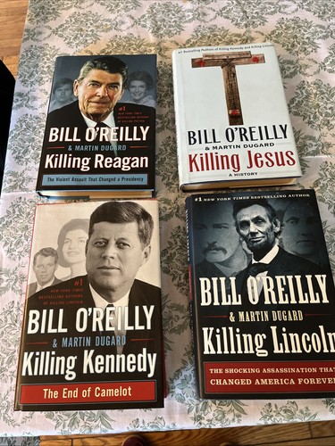 Bill O’Reilly 1st Ed. Killing Series Reagan Jesus Kennedy Lincoln | eBay