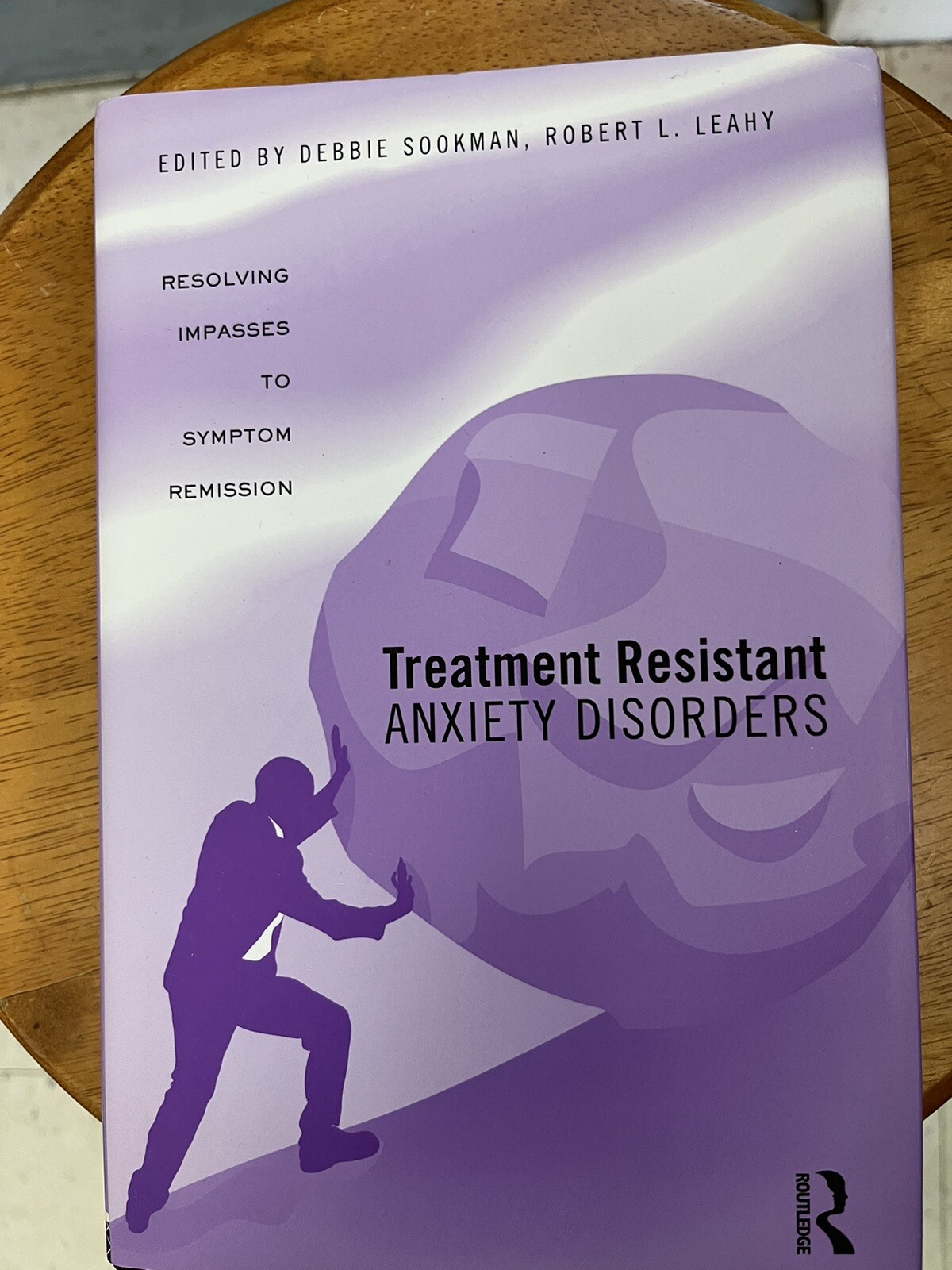 Treatment Resistant Anxiety Disorders : Resolving Impasses to Symptom ...