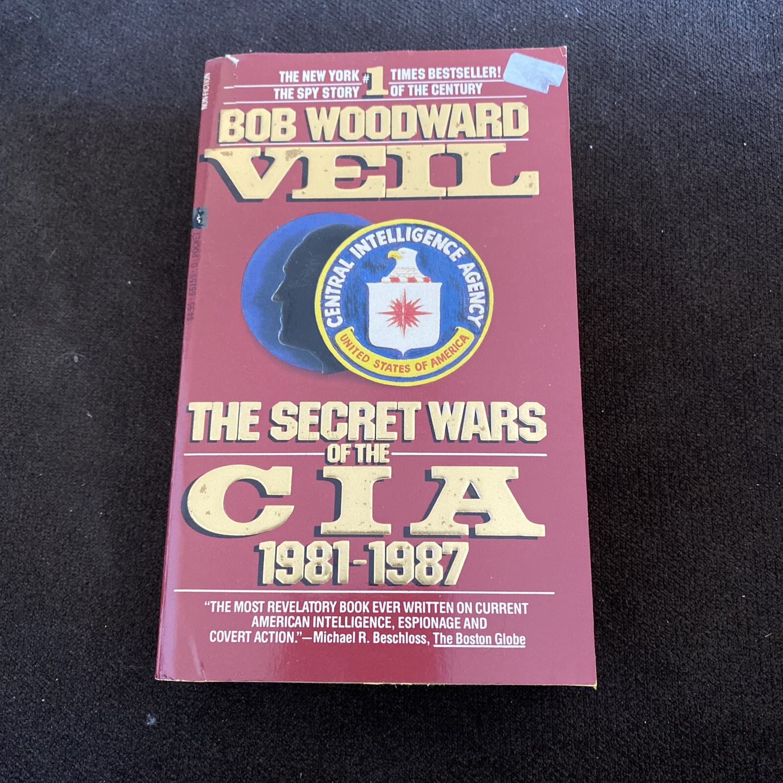 Veil : The Secret Wars of the CIA, 1981-1987 by Bob Woodward (2005 ...