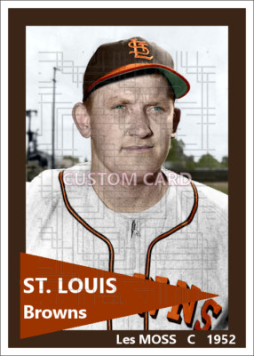 Les Moss - 1952 St. Louis Browns - 2.5 x 3.5 custom card (blank back ...