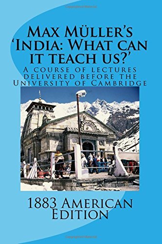 Max Muller's 'India: What can it teach us?': A course of lectures ...