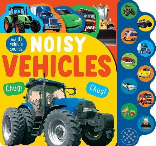 Noisy Vehicles: With 10 Vehicle Sounds by Parragon Books Ltd Book The ...