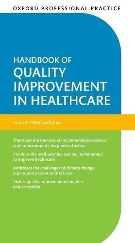 Oxford Professional Practice Handbook of Quality Improvement in ...