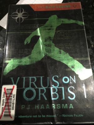 Softwire Book 1: Virus On Orbis 1 by Haarsma P.J. - Paperback, 2008 ...