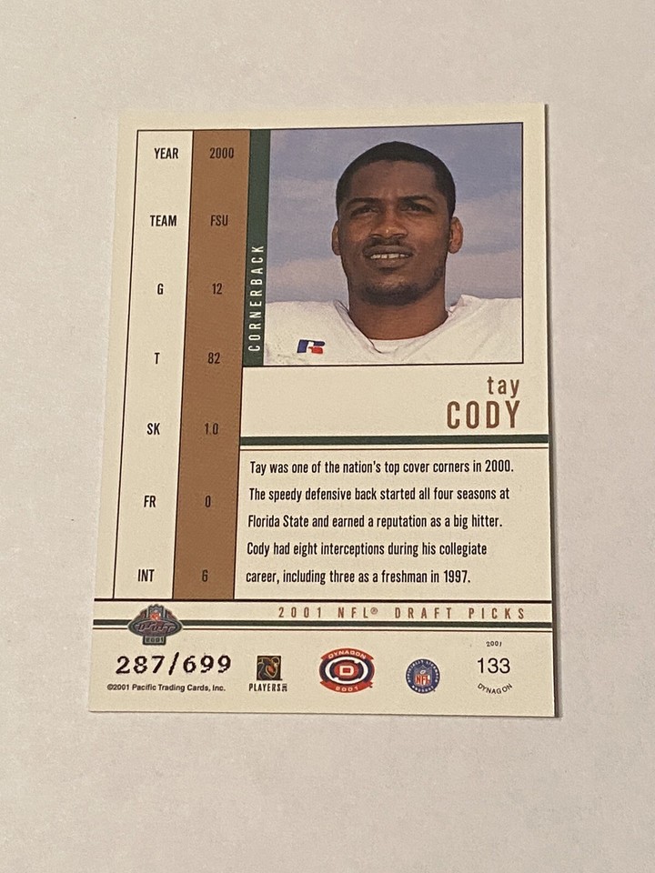 TAY CODY PACIFIC DYNAGON AUTOGRAPH AUTO RC SP /699 FSU SEMINOLES ...