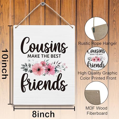 Cousins Make the Friends Wooden Signs 8x10 Cousin Gifts for Women Gifts ...