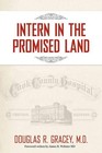 Douglas R Gracey Intern in the Promised Land (Hardback) (UK IMPORT ...