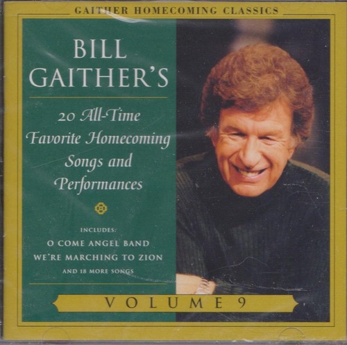 Bill & Gloria Gaither BILL GAITHER-20 ALL-TIME FAVORITE HOMECOMING VOL ...