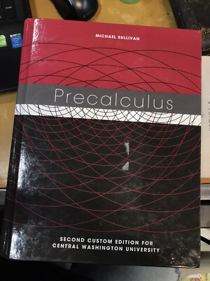 PRECALCULUS - CENTRAL WASHINGTON UNIVERSITY By Michael Sullivan | eBay