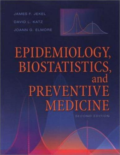 Epidemiology, Biostatistics and Preventive Medicine by David L. Katz ...