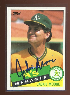 1985 Topps JACKIE MOORE Signed Card autograph auto A'S ATHLETICS | eBay