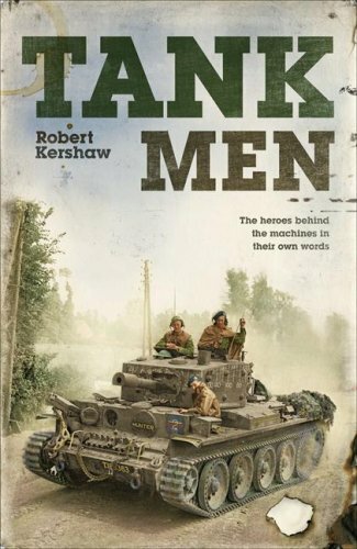 The Tank Men By Robert J. Kershaw | eBay