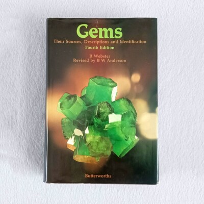 Gems Their Sources, Descriptions, and Identification, R Webster, Fourth ...