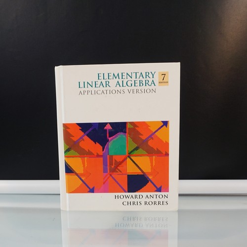 Elementary Linear Algebra Applications Version By H Anton C Rorres 7th ...