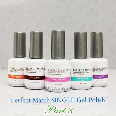 LeChat Perfect Match SINGLE Bottle Gel Polish PART 3 UV LED Soak Off 15 ...