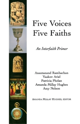 Amanda Milly Hughes Five Voices Five Faiths (Poche) 9781561012725 | eBay