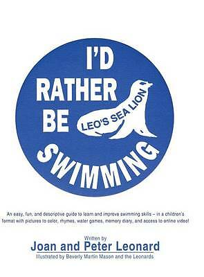 I'd Rather Be Swimming! by Joan and Peter Leonard (Hardcover, 2015) for ...