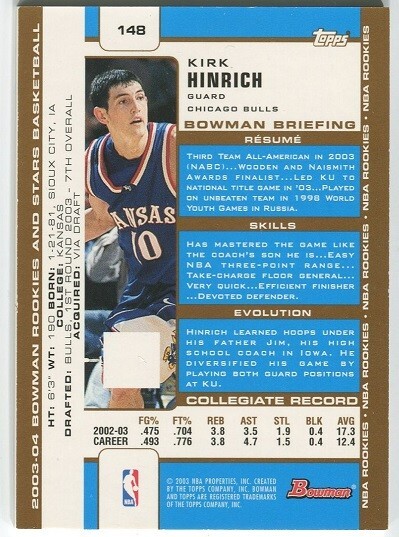 2003-04 KIRK HINRICH BOWMAN *GOLD* #148 ROOKIE RC KANSAS JAYHAWKS ...