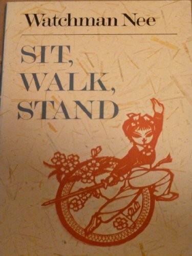 Sit, Walk, Stand by Nee, Watchman Paperback / softback Book The Fast ...