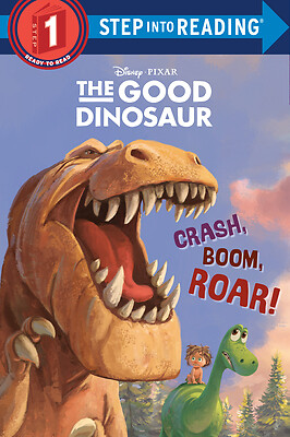⭐Like New⭐ The Good Dinosaur: Crash, Boom, Roar! by Susan Amerikaner ...
