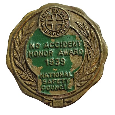 1939 National Safety Council No Accident Honor Award Pin | eBay