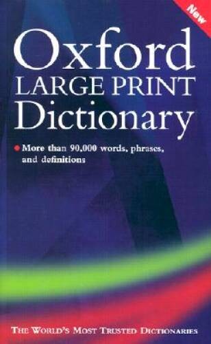 Oxford Large Print Dictionary - Hardcover By Elliott, Julia - GOOD ...