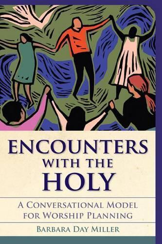 Barbara Day Miller Encounters with the Holy (Paperback) (UK IMPORT ...