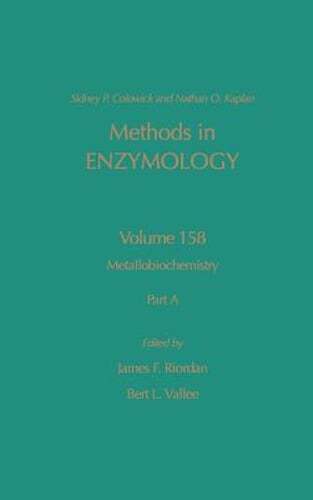 Metallobiochemistry, Part a: Volume 158 by John N Abelson: New ...
