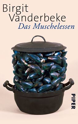 Birgit Vanderbeke / Das Muschelessen 9783492274005 | eBay.de