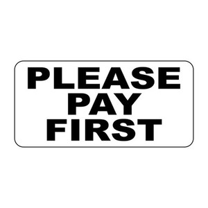 Please Pay First Black Retro Vintage Style Metal Sign - 8 In X 12 In ...