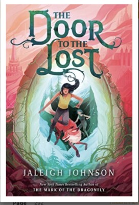 The Door to the Lost by Jaleigh Johnson New Hardcover free shipping 1st ...