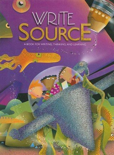 Great Source Write Source Ser.: Write Source : A Book for Writing ...