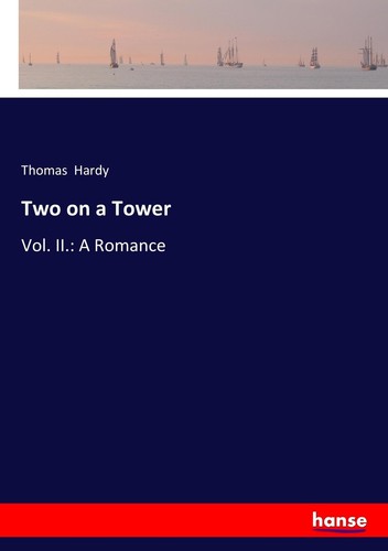 Thomas Hardy | Two on a Tower | Taschenbuch | Englisch (2017) | Paperback 3744779238 | eBay